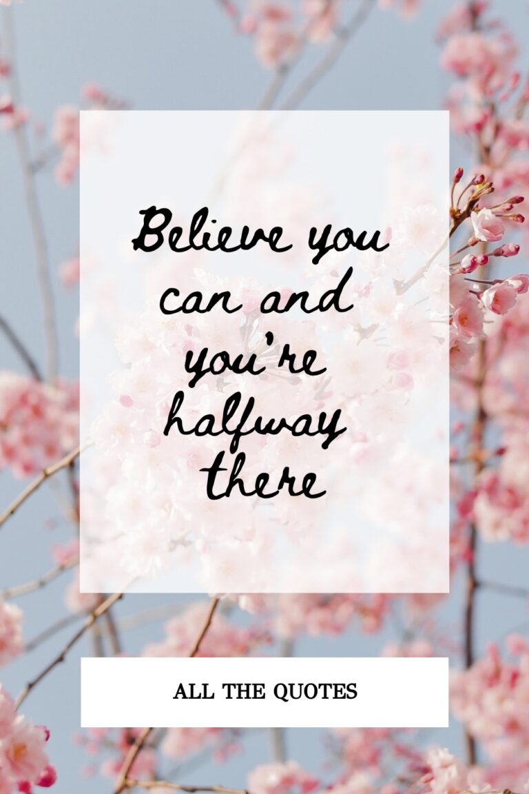 100 Short Inspirational Quotes that WILL Inspire You! | All the Quotes