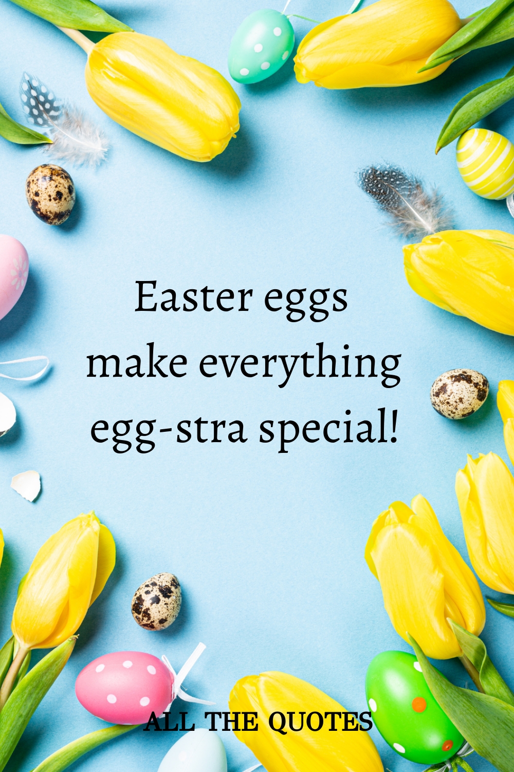 100 Cute Easter Captions for Cards, Photos & Posts | All the Quotes